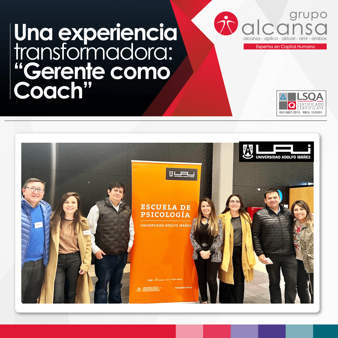 Una experiencia transformadora: “Gerente como Coach” - Grupo Alcansa
